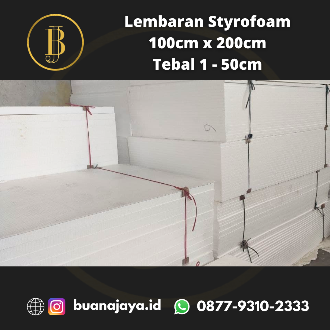 Lembaran Styrofoam 100cm x 200cm Tebal 1cm – 50 cm Sterofoam Medan – Buana Jaya